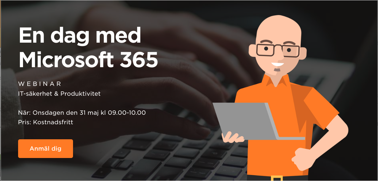 Webinar: IT-säkerhet och produktivitet – En dag med Microsoft 365 ...